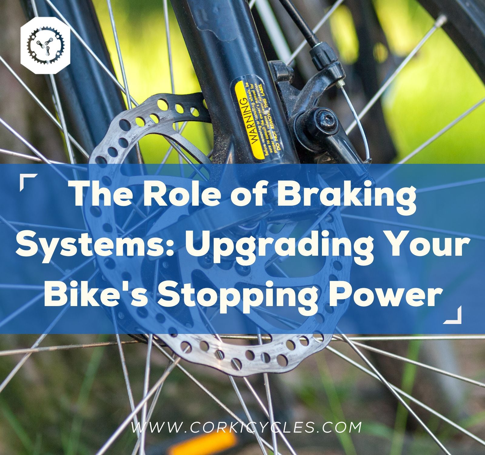 The Role of Braking Systems: Upgrading Your Bike's Stopping Power ...